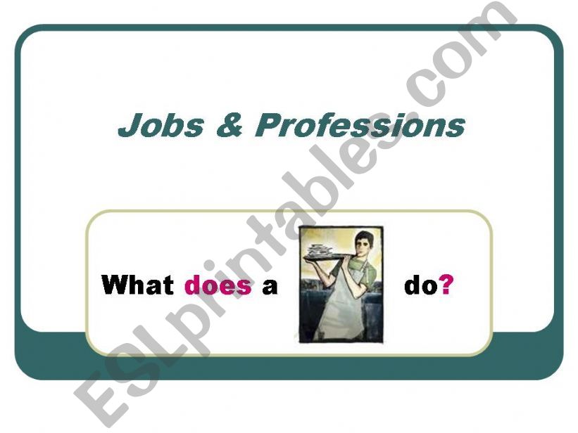 ESL - English PowerPoints: JOBS AND PROFESSIONS