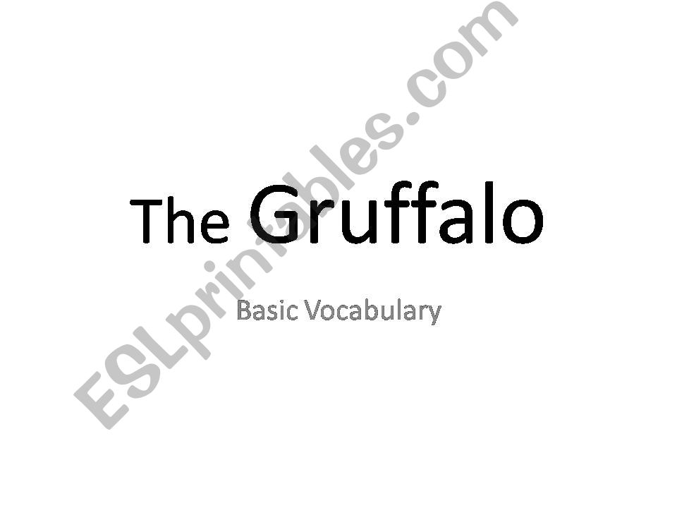 ESL - English PowerPoints: The Gruffalo Vocabulary