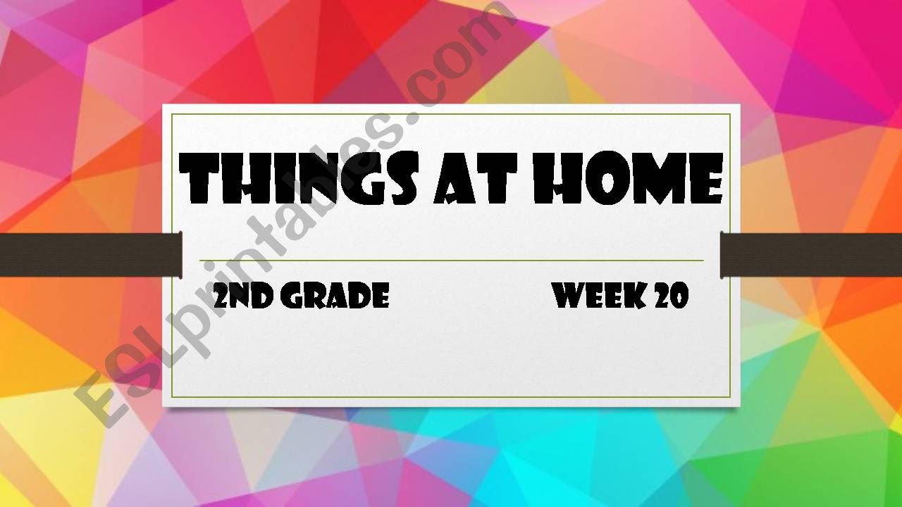 ESL - English PowerPoints: THINGS AT HOME
