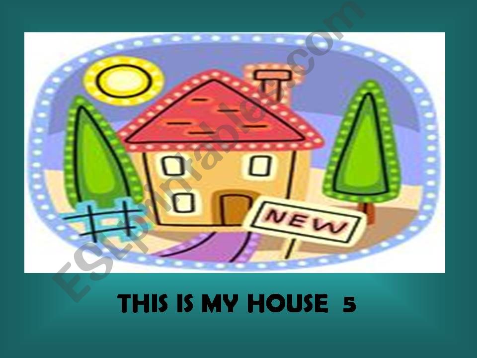 ESL - English PowerPoints: My House