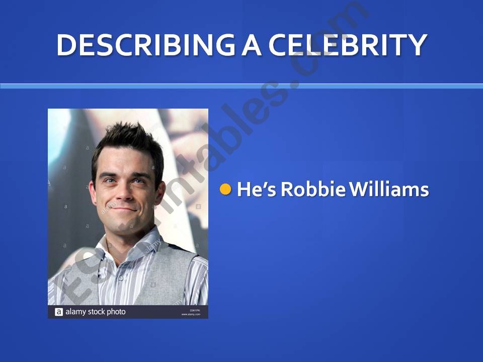 ESL - English PowerPoints: Introducng a celebrity