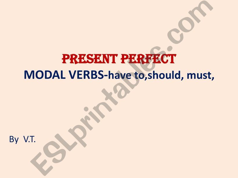 ESL - English PowerPoints: PRESENT PERFECT TENSE