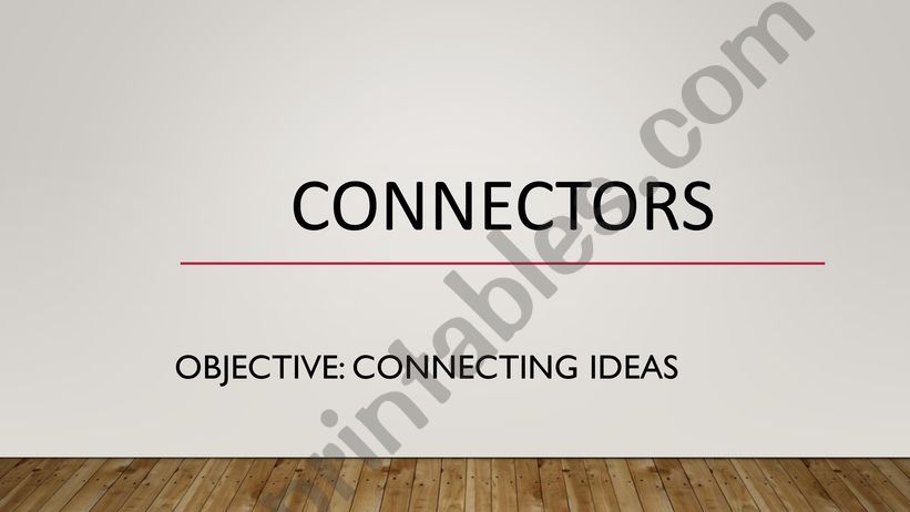 ESL - English PowerPoints: Connectors