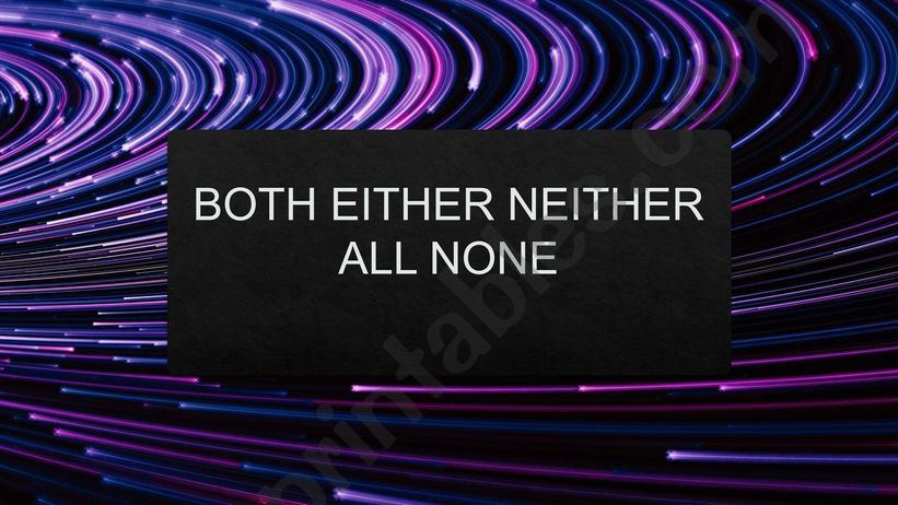 ESL - English PowerPoints: Both either neither all none