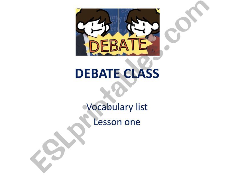 ESL - English PowerPoints: English Debate Skills Vocabulary