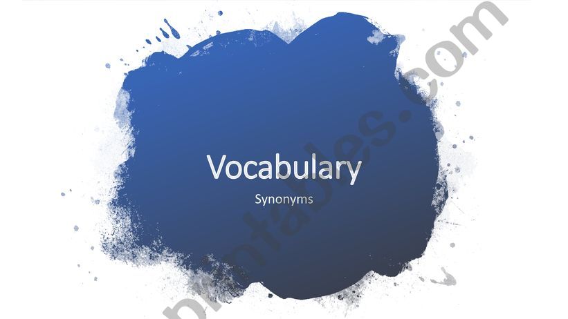 ESL - English PowerPoints: Vocabulary - Synonyms