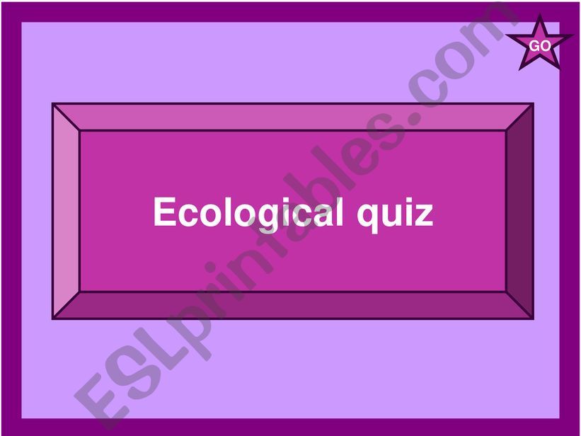 ESL - English PowerPoints: Ecological quiz