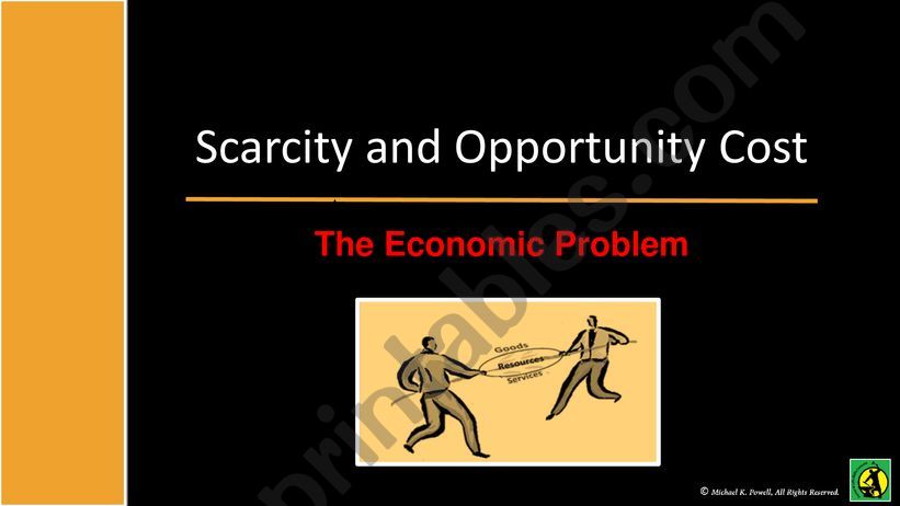 ESL - English PowerPoints: Scarcity and Opportunity Cost
