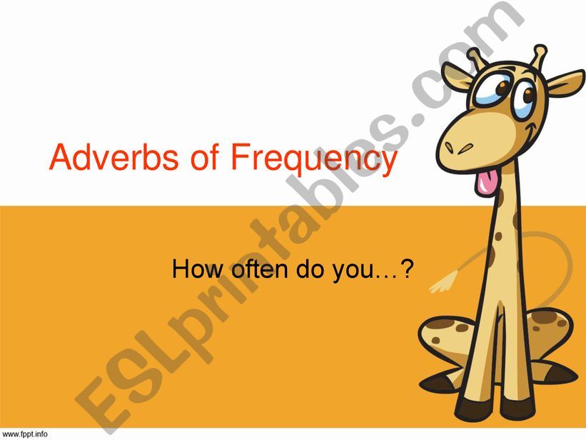 ESL - English PowerPoints: Adverbs of frequency