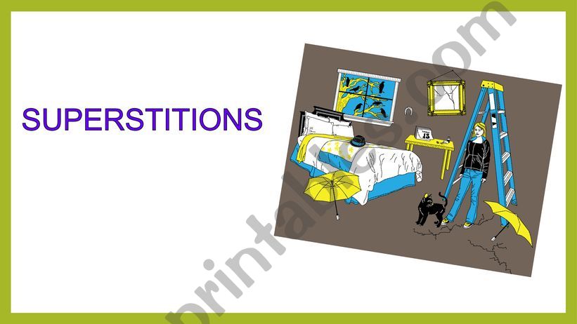 ESL - English PowerPoints: SUPERSTITIONS