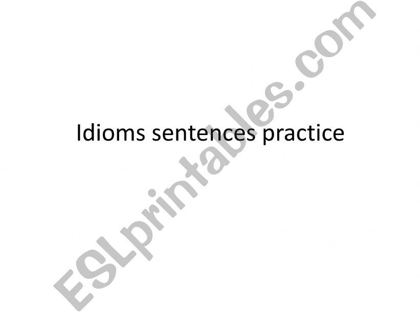 ESL - English PowerPoints: Idioms