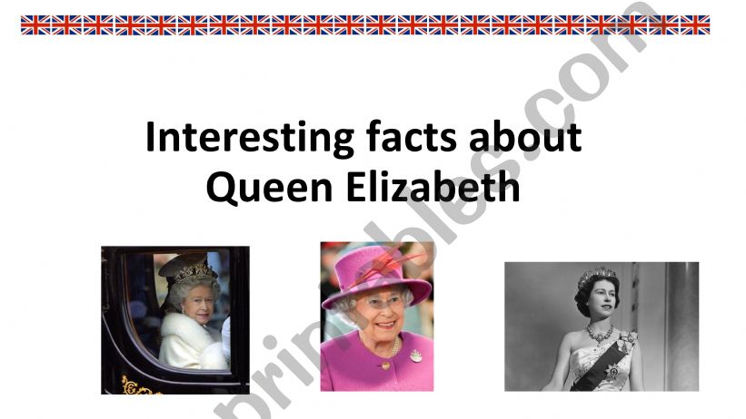 ESL - English PowerPoints: Facts about Queen Elizabeth