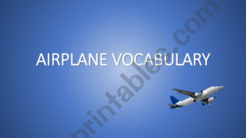 ESL - English PowerPoints: AIRPLANE VOCAB