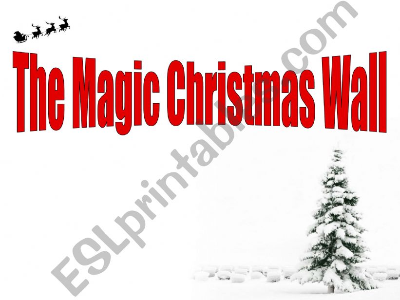 ESL - English PowerPoints: The Magic CHRISTMAS Wall