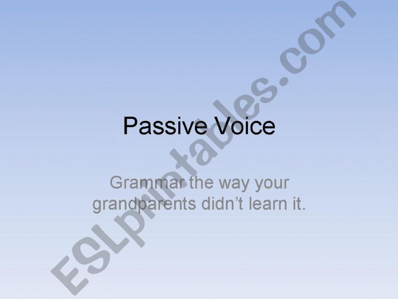 ESL - English PowerPoints: Passive Voice