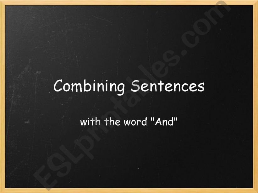 ESL - English PowerPoints: Combining Sentences