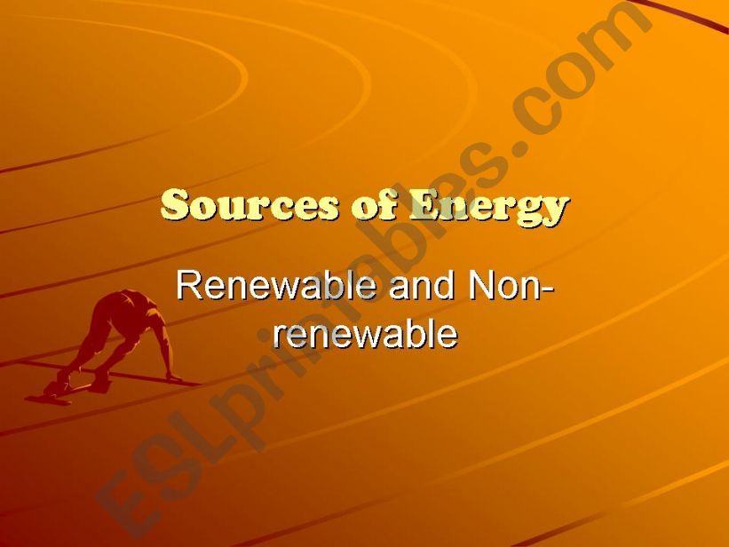 ESL - English PowerPoints: Sources of Energy
