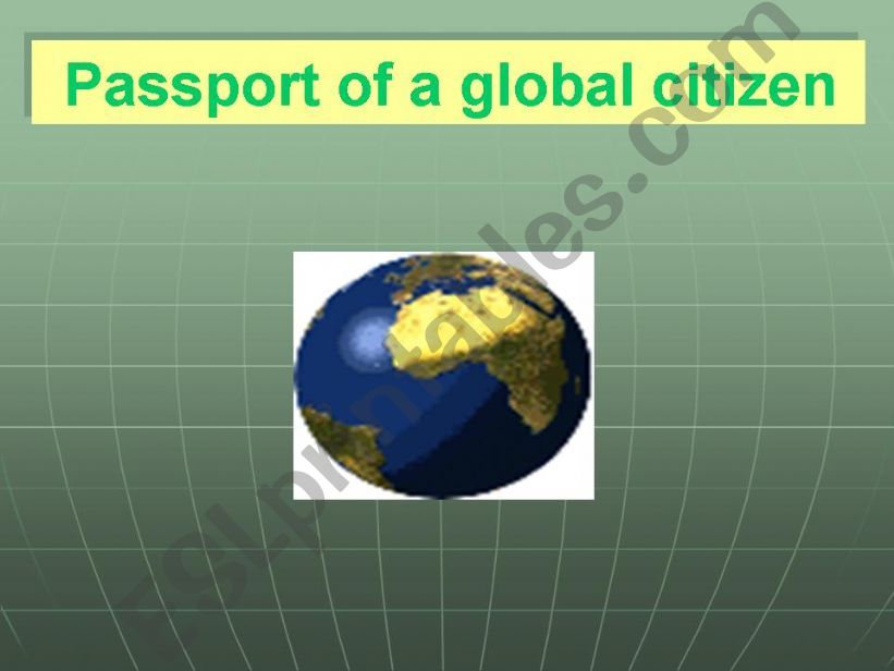 ESL - English PowerPoints: passport of a global citizen