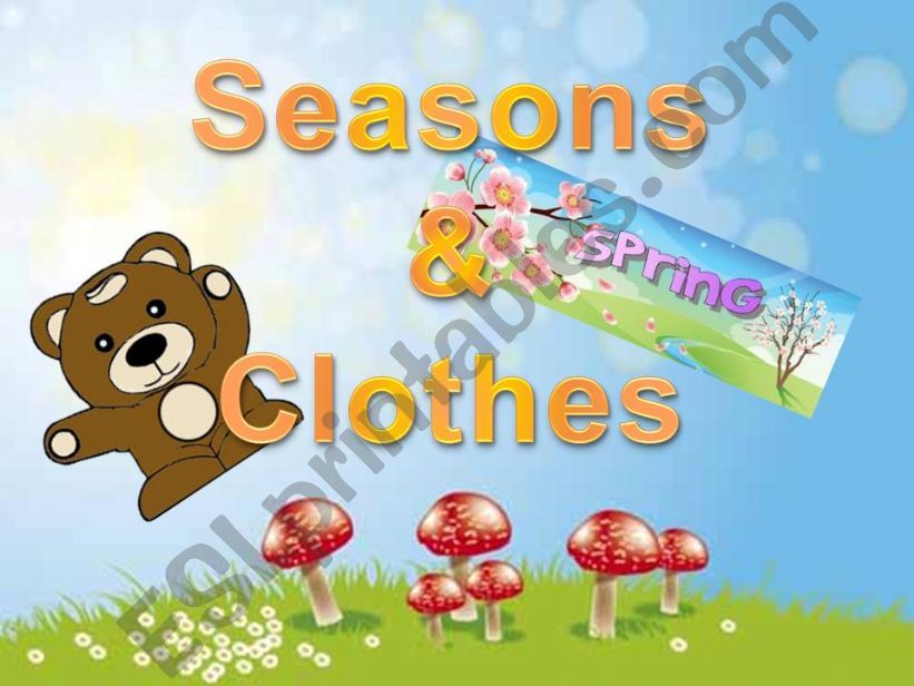 ESL - English PowerPoints: SEASONS AND CLOTHES (I)
