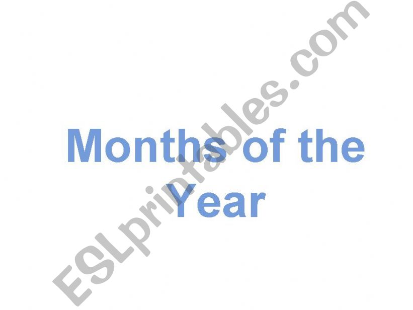 ESL - English PowerPoints: months of the year part 1