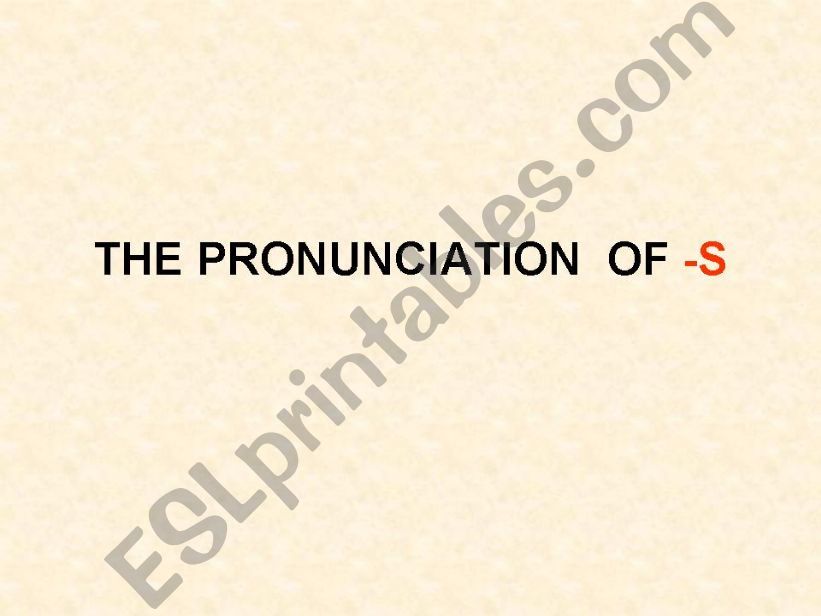 ESL - English PowerPoints: The pronunciation of -s