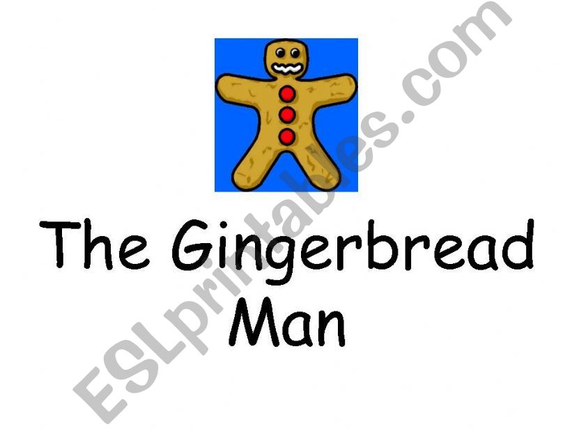 ESL - English PowerPoints: The Gingerbread Man story