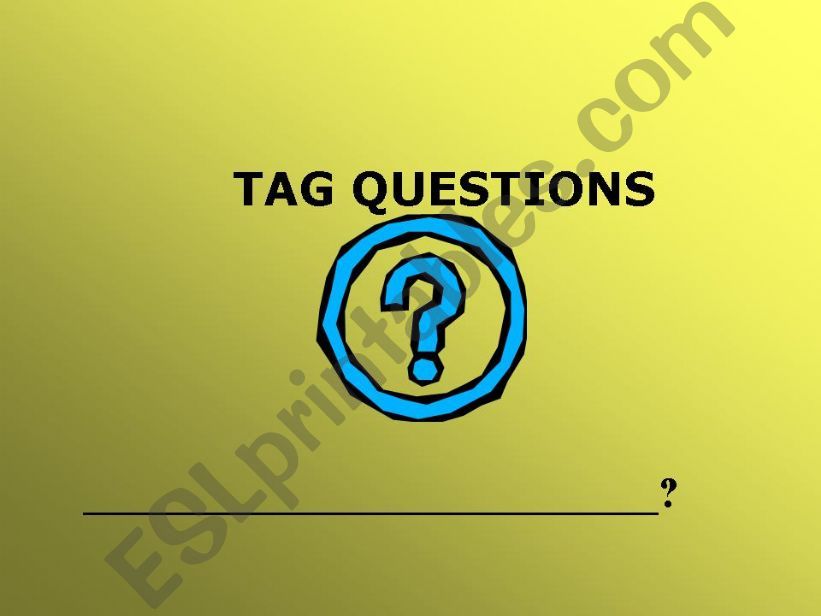 ESL - English PowerPoints: tag questions