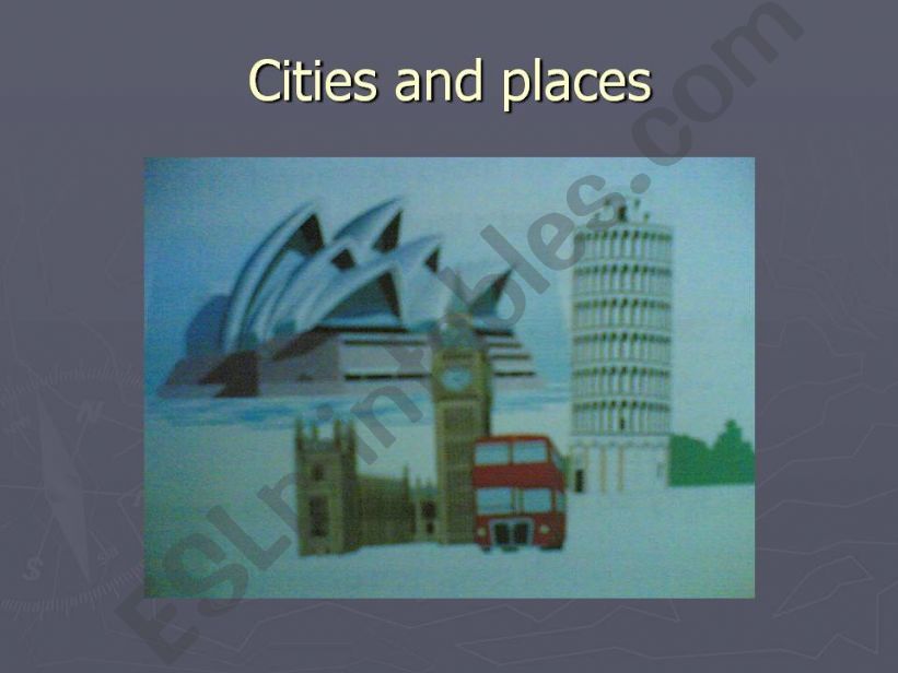 ESL - English PowerPoints: cities and places