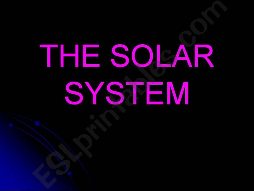 ESL - English PowerPoints: Our Solar System