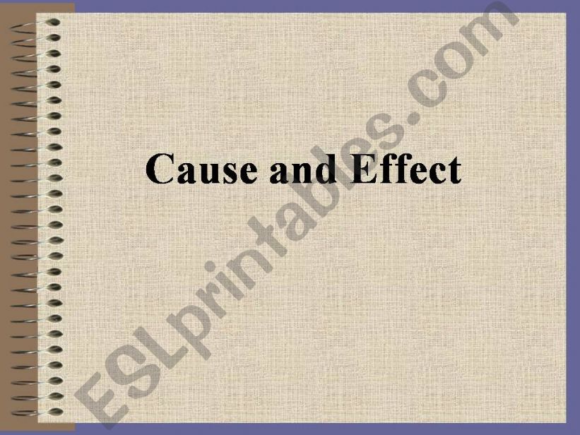 ESL - English PowerPoints: Cause and Effect