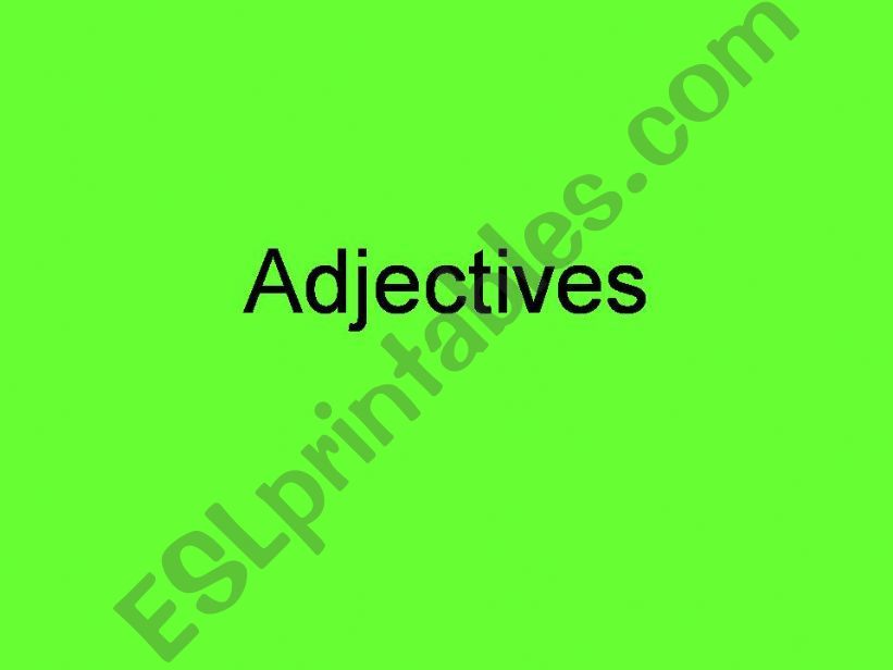 ESL - English PowerPoints: Adjectives