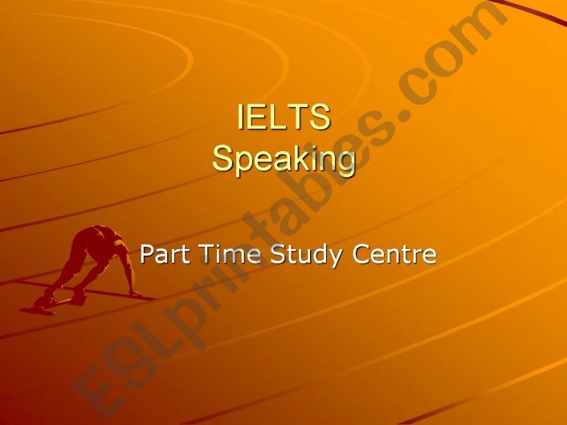ESL - English PowerPoints: IELTS (Speaking)