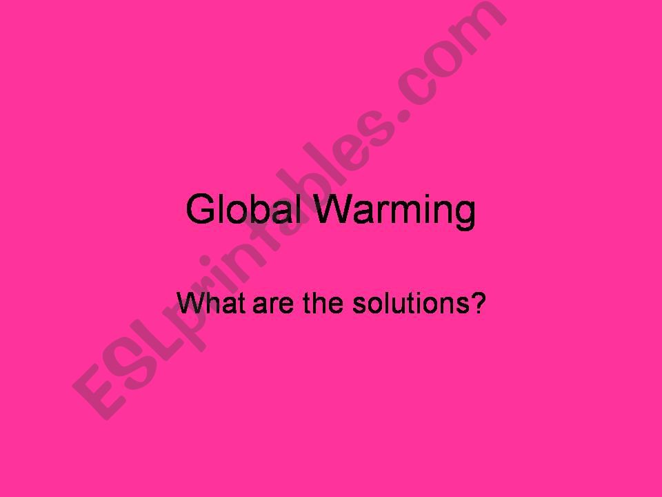 ESL - English PowerPoints: Global Warming