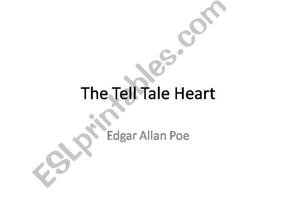 ESL - English PowerPoints: The Tell Tale Heart