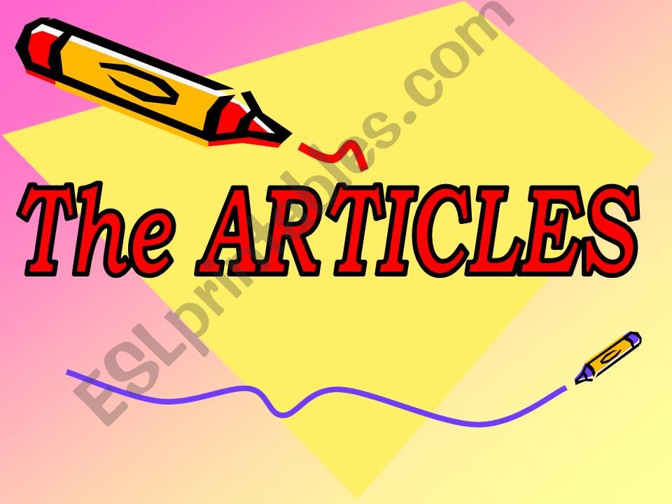 ESL - English PowerPoints: The articles
