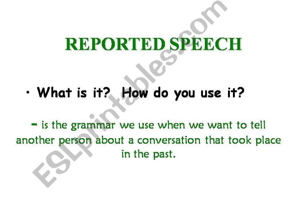 ESL - English PowerPoints: reported speech