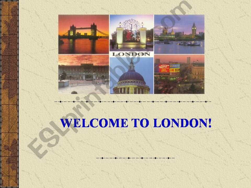 ESL - English PowerPoints: WELCOME TO LONDON!