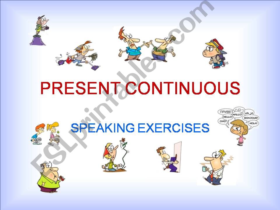ESL - English PowerPoints: PRESENT CONTINUOUS – POWERPOINT EXERCISES – PART 2a / 2