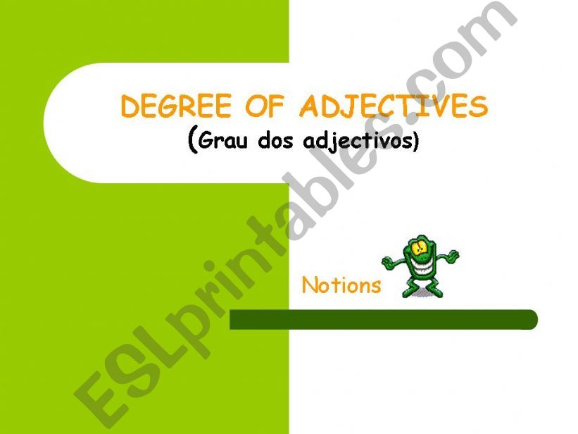 ESL - English PowerPoints: degree of adjectives