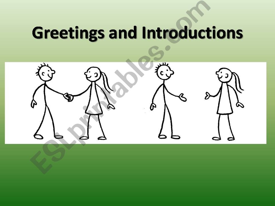 ESL - English PowerPoints: Greetings and Introductions