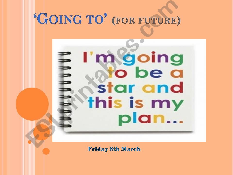 ESL - English PowerPoints: Going to (future)