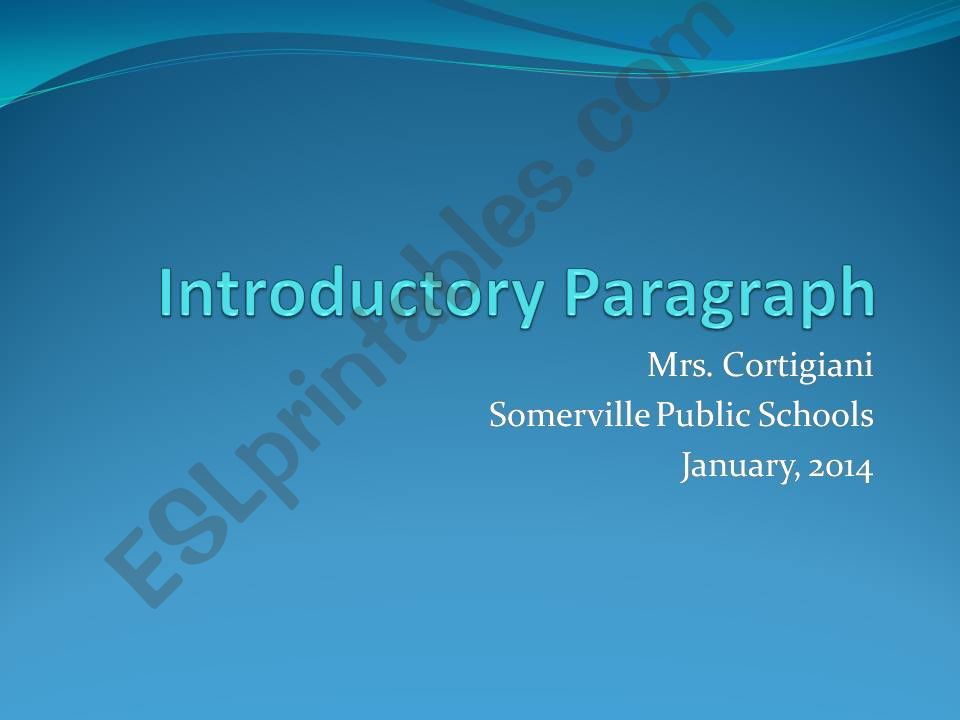 ESL - English PowerPoints: Introductory Paragraphs