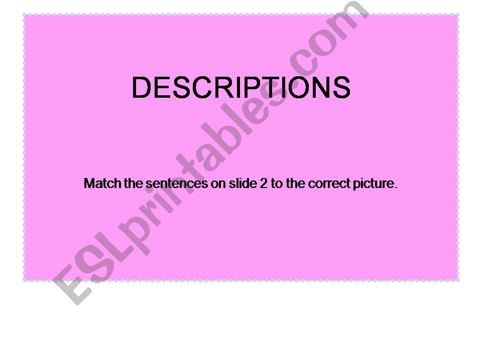 ESL - English PowerPoints: DESCRIPTIONS