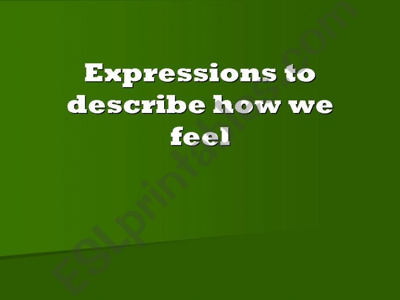 ESL - English PowerPoints: Feelings