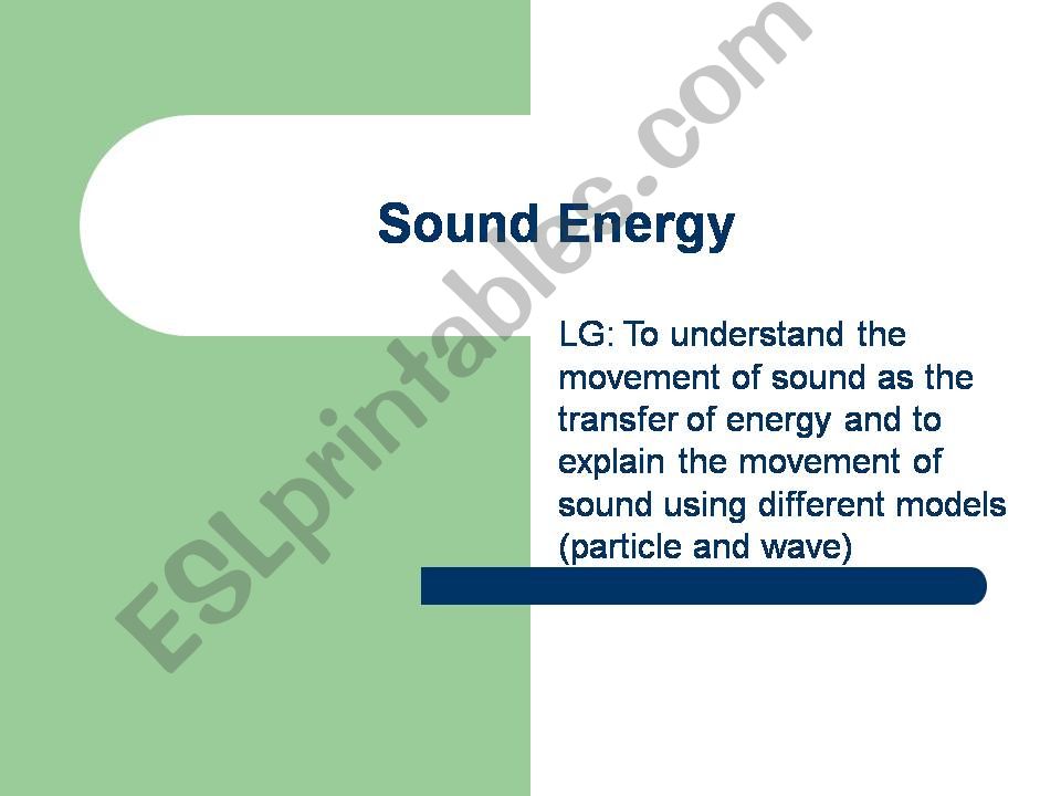 ESL - English PowerPoints: Sound Energy
