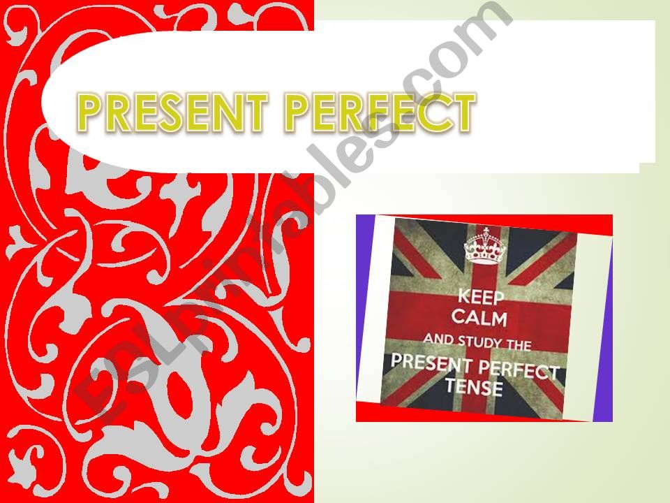 ESL - English PowerPoints: Present Perfect Power point