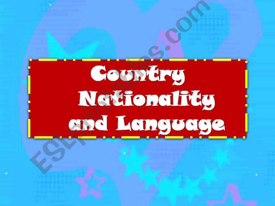 ESL - English PowerPoints: Countries - Nationalities - Languages