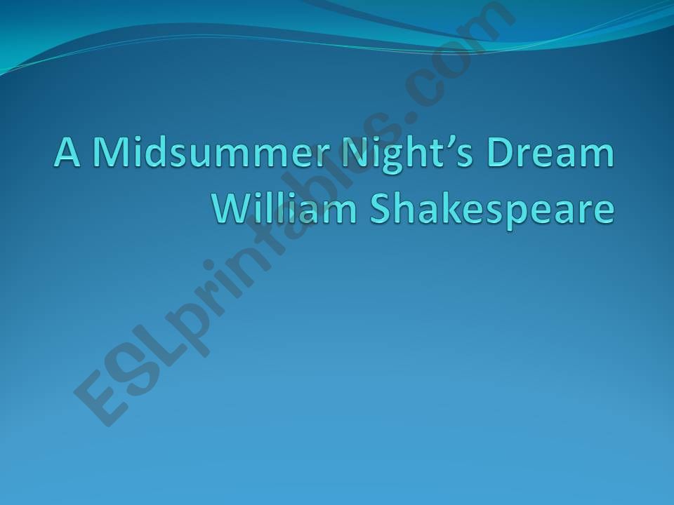 ESL - English PowerPoints: A Midsummer Night´s Dream