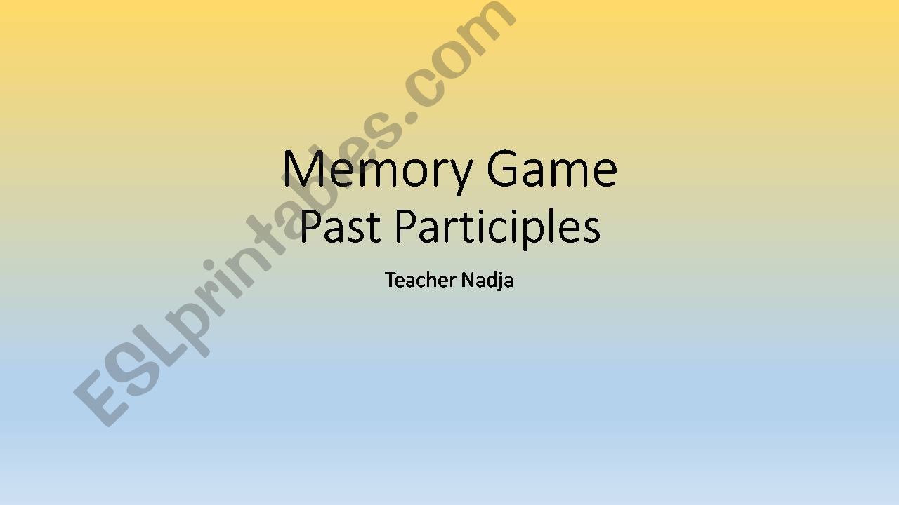 ESL - English PowerPoints: Memory game past participles