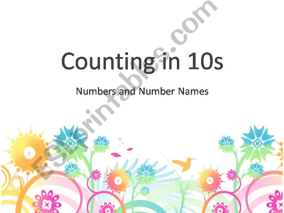 ESL - English PowerPoints: Counting in 10s ESL - English PowerPoints: Counting in 10s